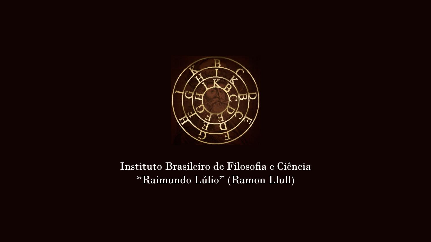 The Brazilian Institute of Philosophy and Science Raimundo Lúlio is ...
